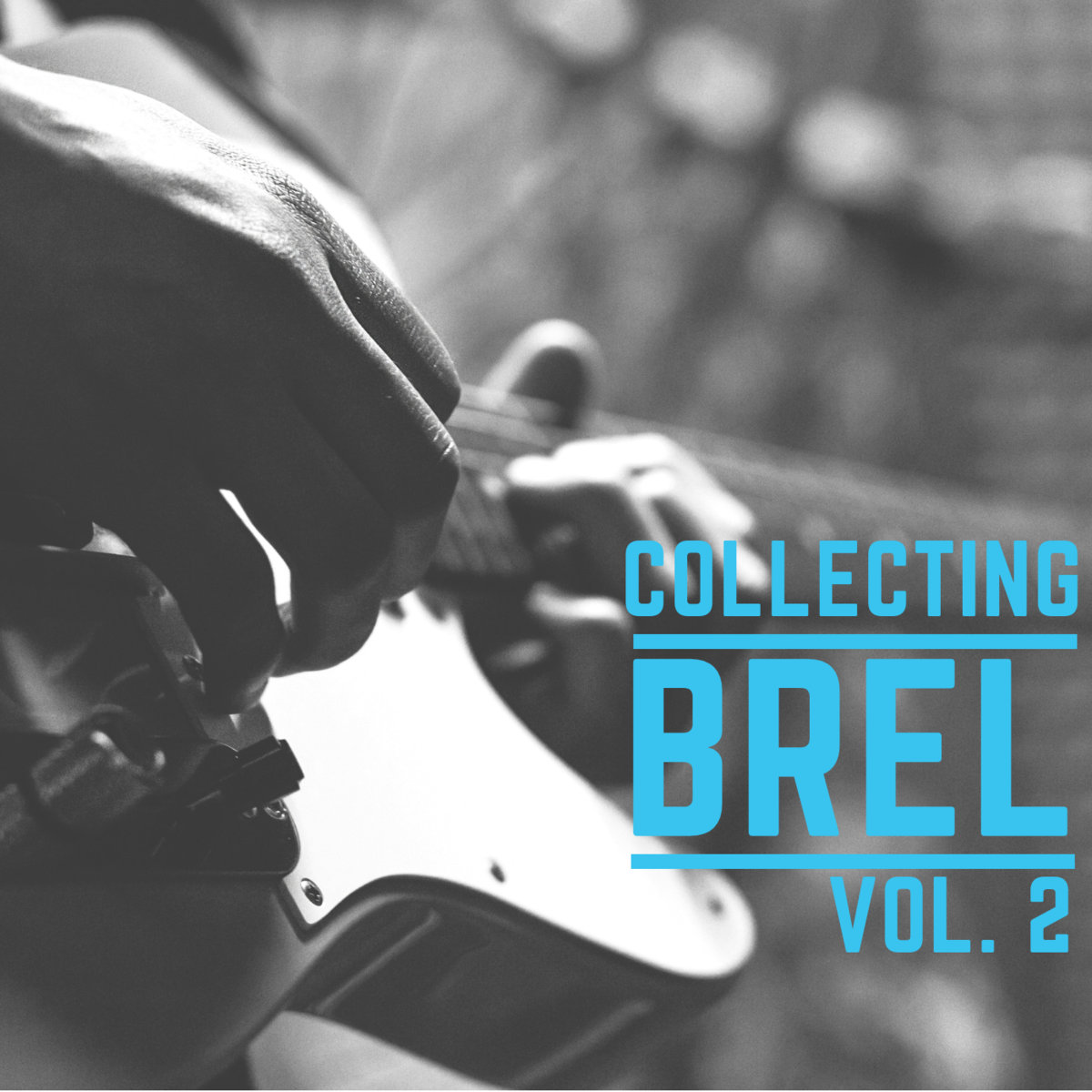 Collecting Brel (Vol. 2) – The Album – Collecting Brel